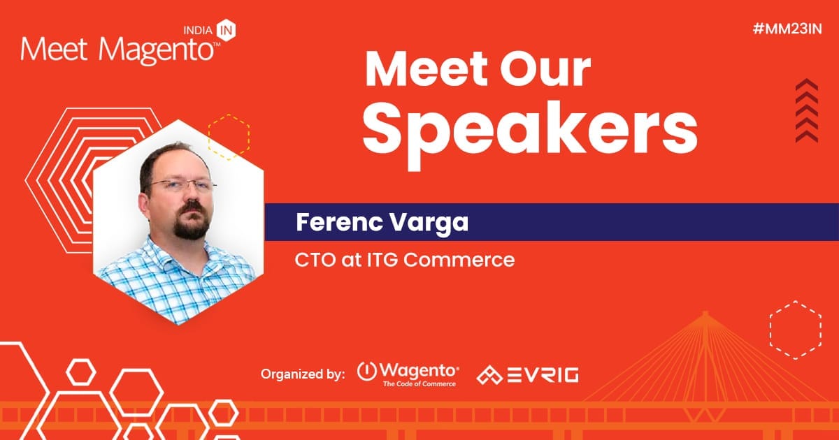 Ferenc Varga - Speaker, Meet Magento India