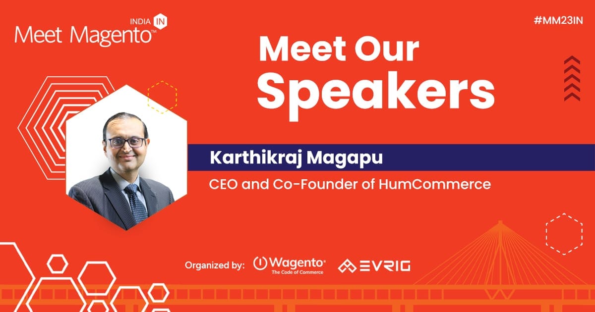 Karthikraj Magapu - Speaker, Meet Magento India